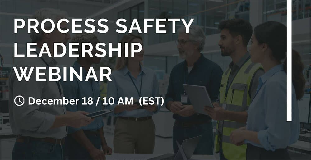 Process Safety Leadership | Building a Strong Safety Culture